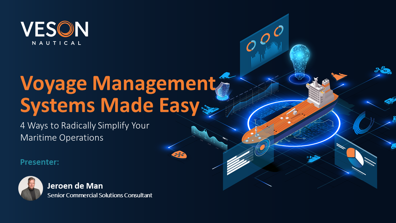 Voyage Management Systems Made Easy - Veson Nautical